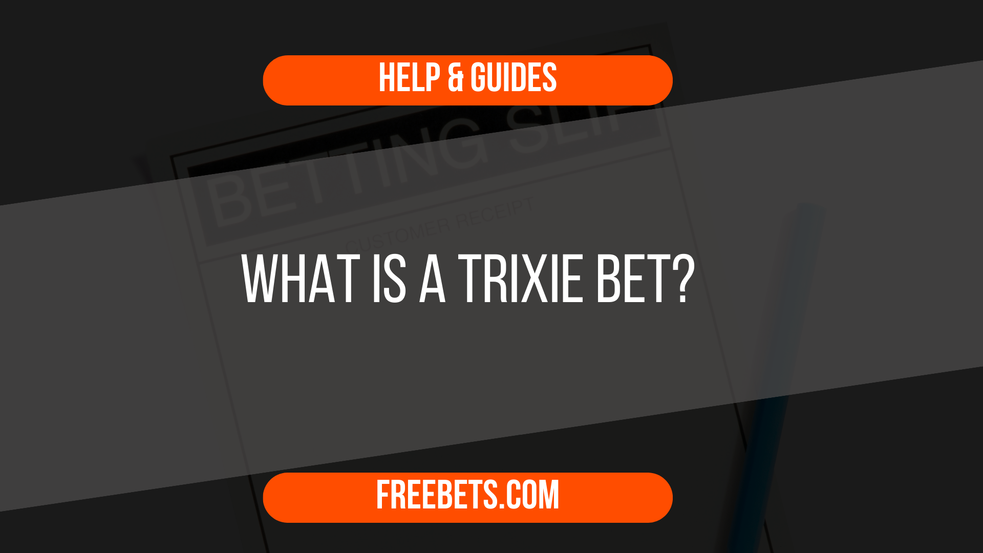 What is a Trixie Bet? Guide to Trixie Betting