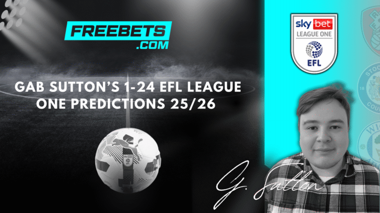 Gab Sutton's EFL League One 1-24 Season Predictions 2025/26