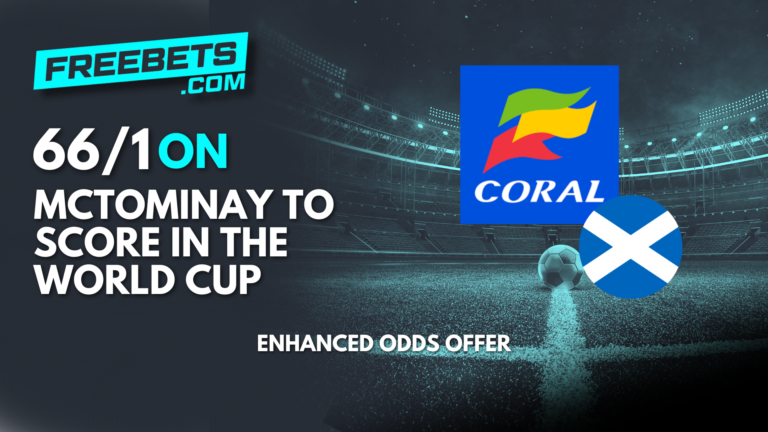 Coral 66/1 Scott McTominay to Score | Freebets.com
